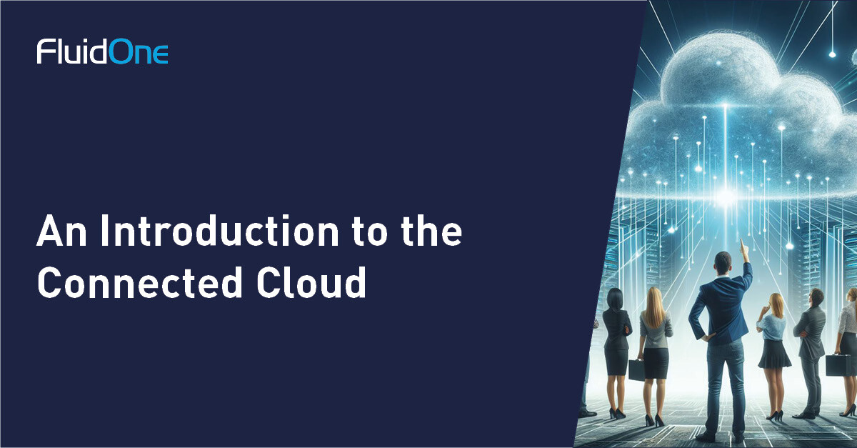 An Introduction to the Connected Cloud | Connected Cloud Solutions from ...